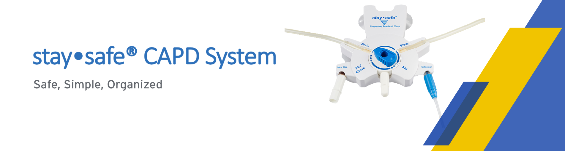 stay•safe System / CAPD